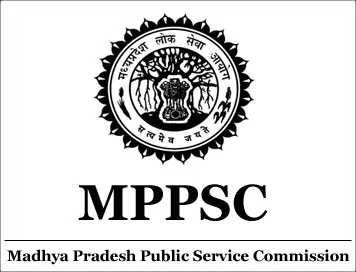 Notification - Madhya Pradesh Public Service Commission (MPPSC) Exam ...